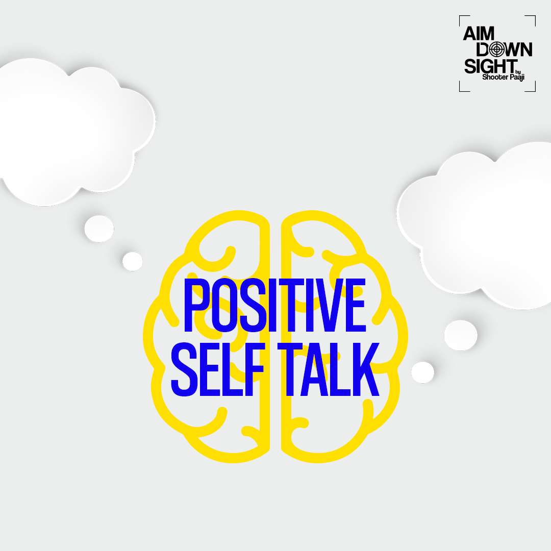 Positive Self Talk in Shooting - Mental Training | Shooter Paaji